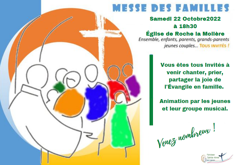 INVITATION MESSE DES FAMILLES 22 OCTOBRE 2022 18H ROCHE - Paroisse ...